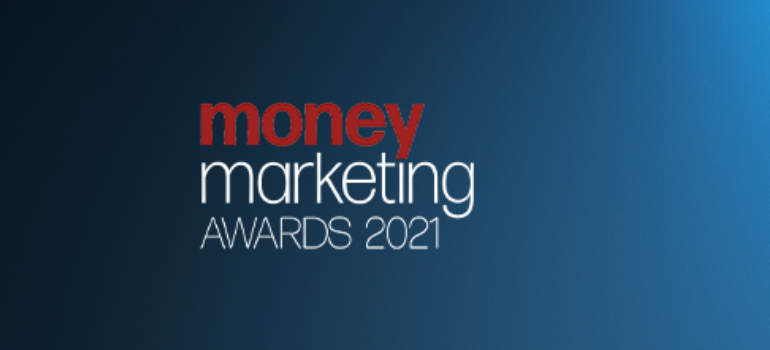 We’re in the frame for two prestigious Money Marketing Awards ...